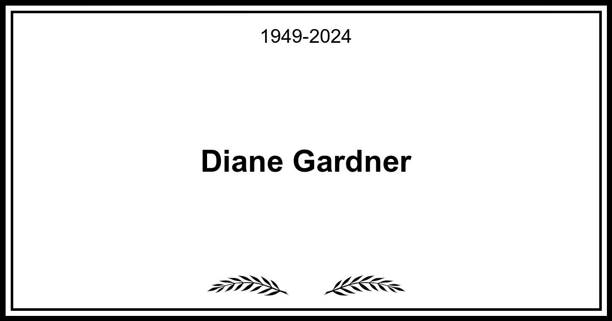 Obituary: Diane Gardner